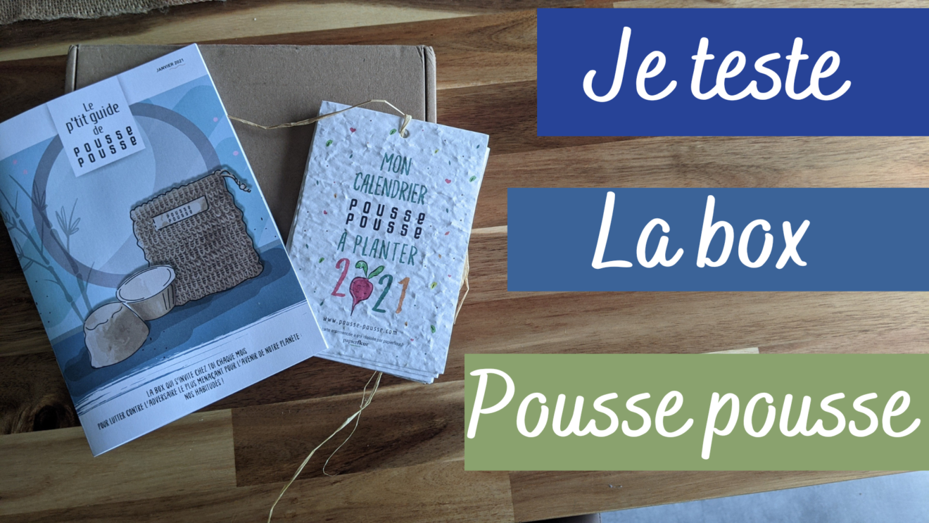 Je teste la box pousse pousse - ManzaBull' - test produit