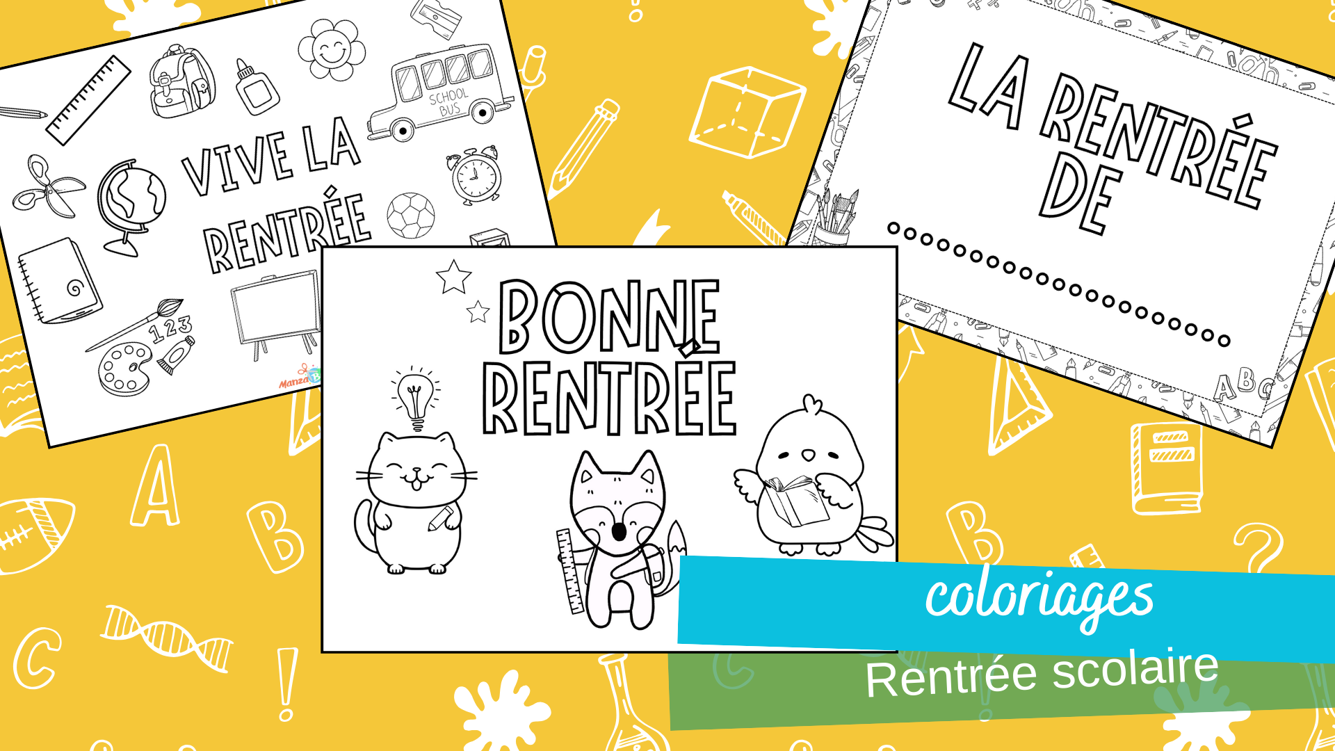 Coloriages pour la rentrée scolaire à imprimer - ManzaBull'